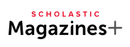 Scholastic Classroom Magazines